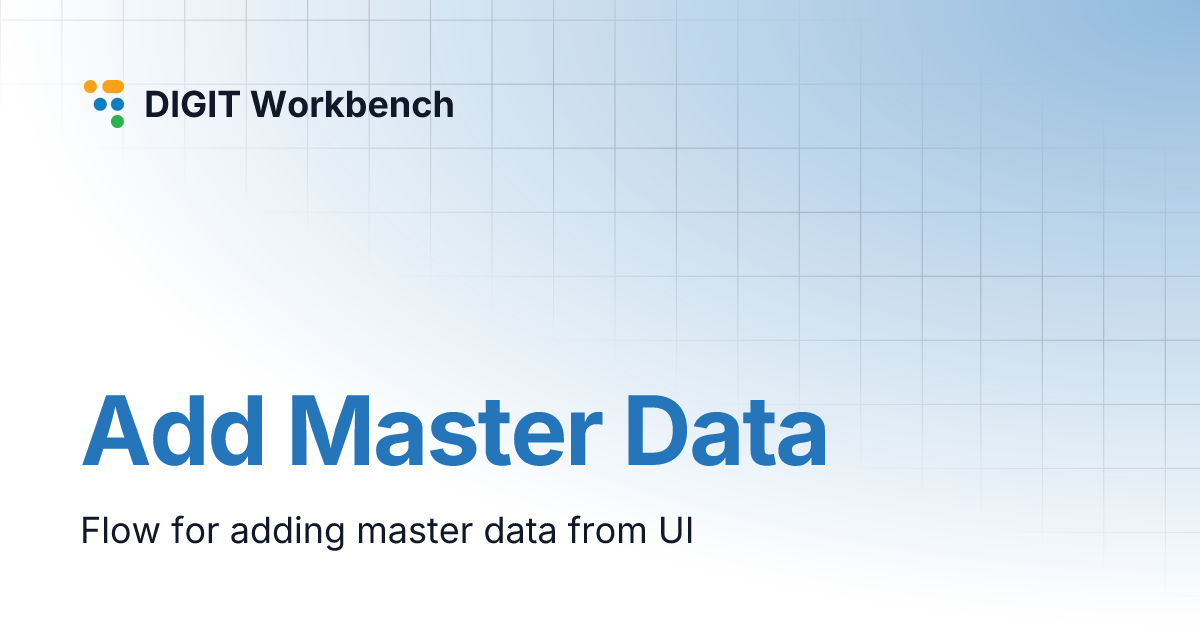 Add Master Data | DIGIT Workbench